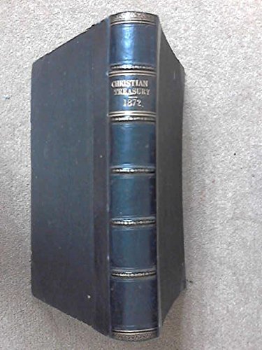 The Christian Treasury: unknown author: Amazon.com: Books