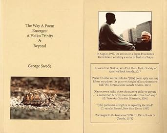 The Way A Poem Emerges: A Haiku Trinity & Beyond: George Swede ...