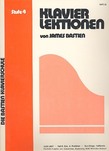 Piano Lessons Level 4: Bastien, James: 9780849750847: Amazon.com: Books
