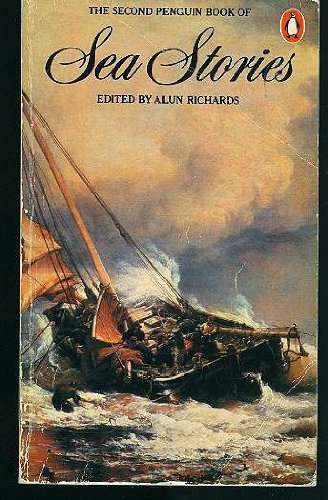 Penguin Book of Sea Stories: 2nd: Alun Richards: 9780140048551: Amazon ...