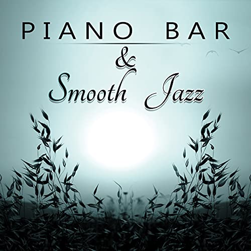 Amazon.com: Piano Bar & Smooth Jazz - Romantic Night, Sex Lounge Tracks ...