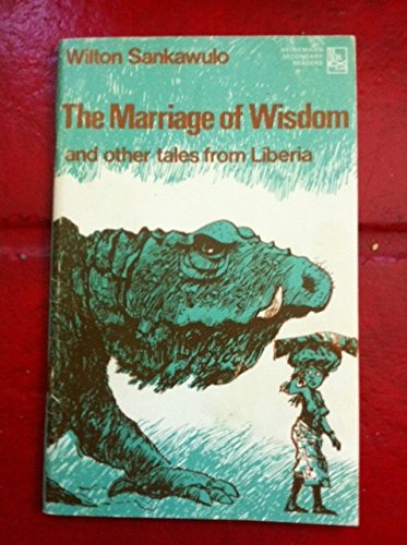 The marriage of wisdom, and other tales (Heinemann secondary readers ...