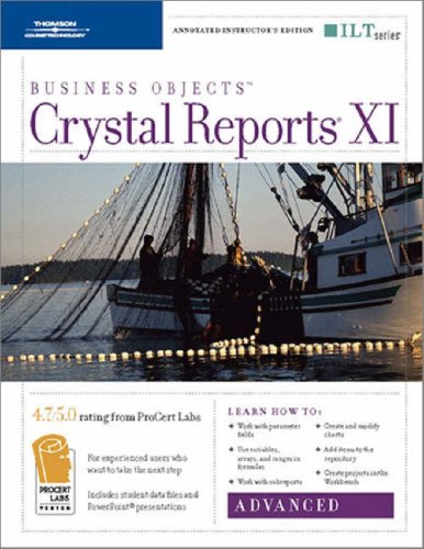 SM Crystal Reports 11 Advcd: Course Technology ILT: 9781418861469 ...