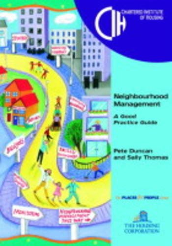 Buy Neighbourhood Management: A Good Practice Guide (Tackling Social ...