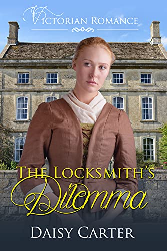 The Locksmith’s Dilemma eBook : Carter, Daisy: Amazon.co.uk: Kindle Store