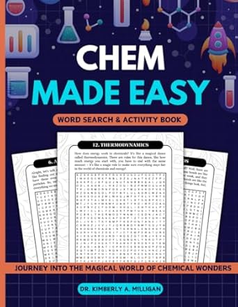 CHEM MADE SIMPLE: Word Search & Activity Book: Milligan, Dr. Kimberly A.: 9798894434407: Amazon ...