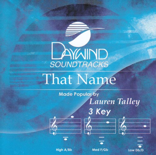 That Name (Daywind Soundtracks) : Talley, Lauren: Amazon.in: Books