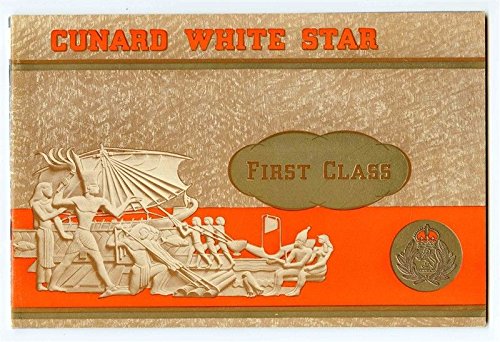Cunard White Star First Class on Seven Ships Booklet 1949: Generic ...