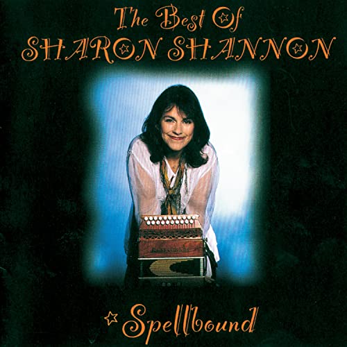 Amazon.com: Spellbound: The Best of Sharon Shannon : Sharon Shannon ...