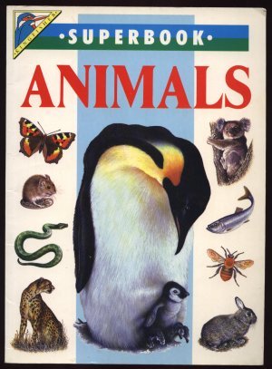 The Superbook of Animals (Superbooks): Taylor, Ron: 9780862721794 ...