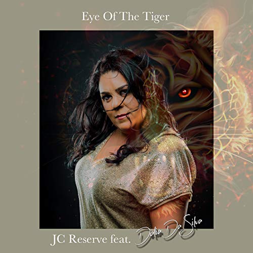 Play Eye of the Tiger by JC Reserve feat. Dalia Da Silva on Amazon Music