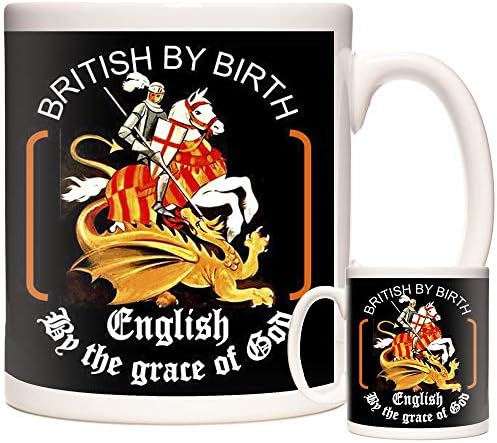 England Mug. British by Birth - English by The Grace of God, 11oz ...