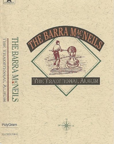 THE BARRA MacNEILS, LUCY/STEWART/KYLE/SHEUMAS MacNEIL & GUEST MUSICIANS ...