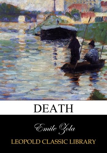 Death: Zola, Emile: Amazon.com: Books