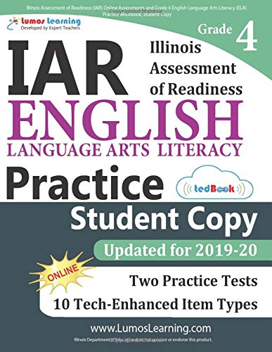 Illinois Assessment of Readiness (IAR) Online Assessments and Grade 4 ...