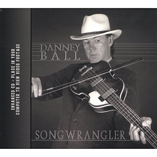Play Songwrangler by Danney Ball on Amazon Music