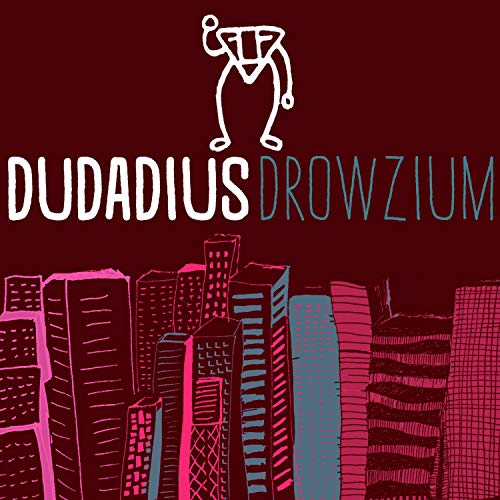 Amazon.com: Drowzium : Dudadius: Digital Music