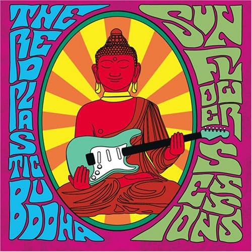 The Red Plastic Buddha - Sunflower Sessions - Amazon.com Music