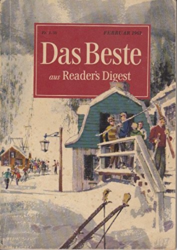 DAS BESTE AUS READER'S DIGEST: FEBRUAR 1963 (Fernsehaugen überwachen ...