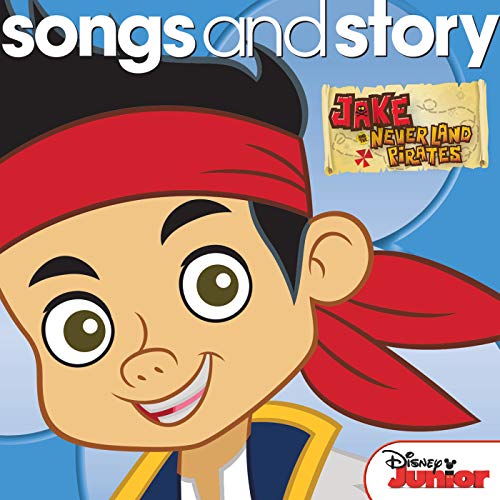 Play Songs and Story: Jake and the Never Land Pirates by VARIOUS ...