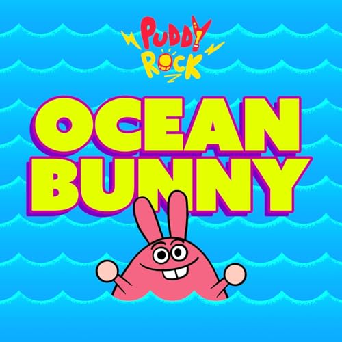 Play Ocean Bunny by Puddy Rock on Amazon Music