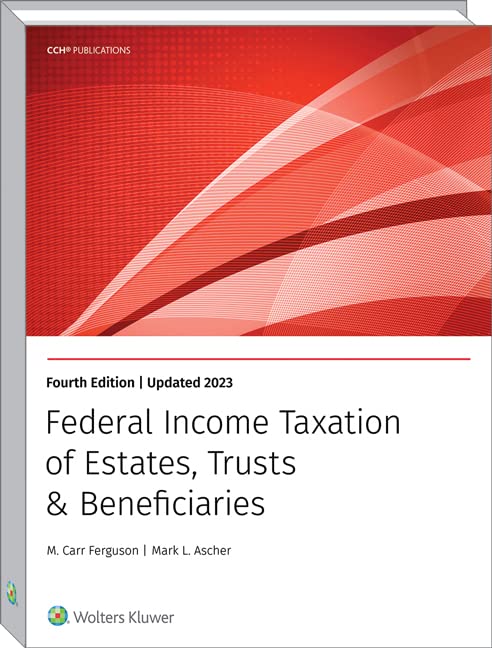 Amazon.com: FEDERAL INCOME TAXATION OF ESTATES, TRUSTS & BENEFICIARIES ...