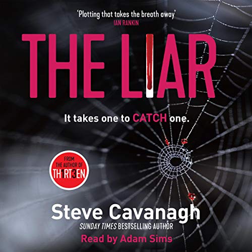 Amazon.com: The Liar (Audible Audio Edition): Steve Cavanagh, Adam Sims, Headline: Books