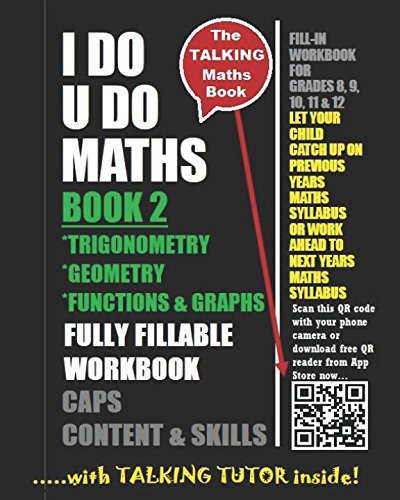 I DO U DO MATHS Book 2: "The Talking Maths Books" Trigonometry Gr10-12 ...
