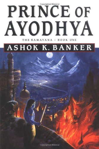 Amazon.com: Prince of Ayodhya - Book One: The Ramayana: 9780446530927 ...