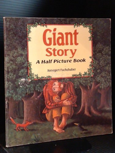 Giant Story / Mouse Tale (2 Books in 1): Fuchshuber, Annegert ...