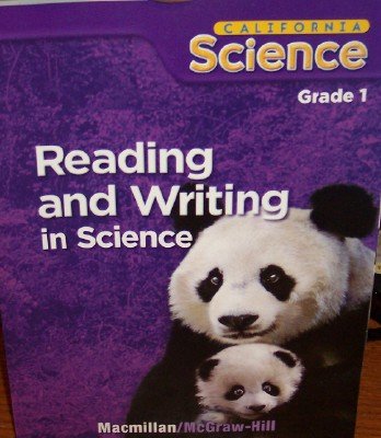 Reading and Writing in Science Grade 1 (California Science, Student ...