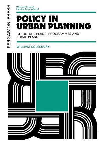 Policy in Urban Planning: Structure Plans, Programmes and Local Plans ...