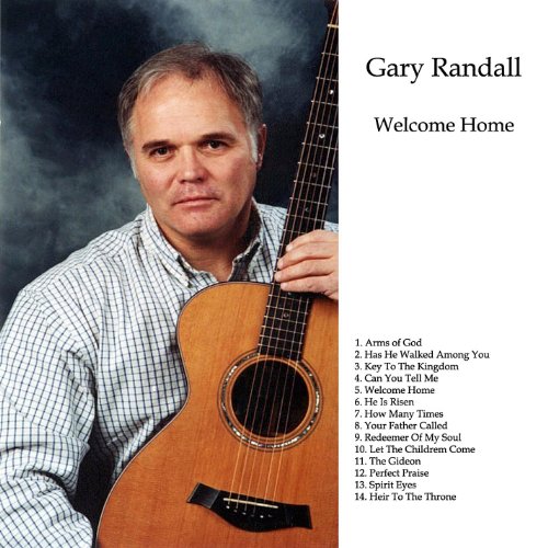 Amazon MusicでGary RandallのWelcome Homeを再生する