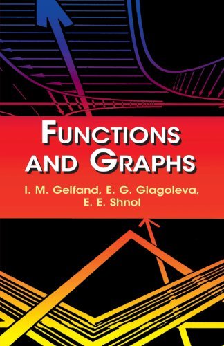 Amazon.in: Buy Functions and Graphs (Dover Books on Mathematics) by I ...