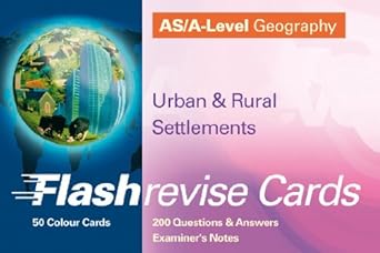 AS/A-Level Geography: Urban & Rural Settlements FlashRevise Cards ...