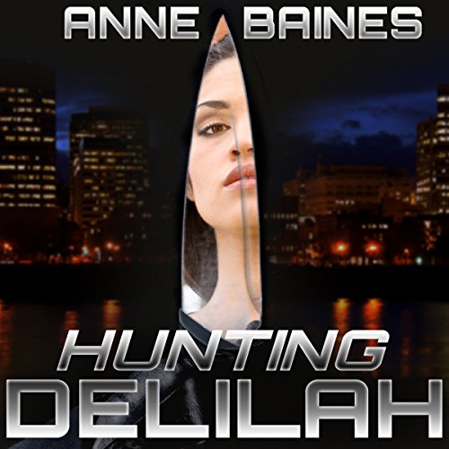 Amazon.com: Hunting Delilah (Audible Audio Edition): Anne Baines, Dan ...