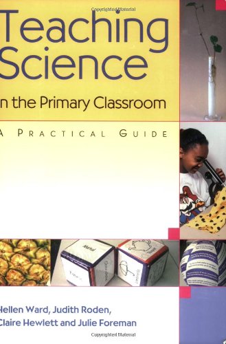 Amazon.com: Teaching Science in the Primary Classroom: A Practical ...