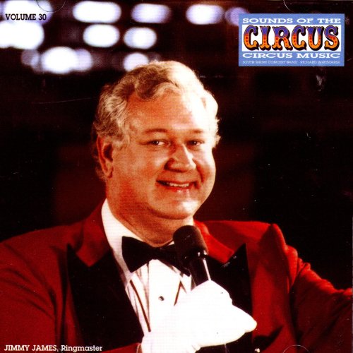 Amazon.com: Sounds Of The Circus Volume - 30 : South Shore Concert Band ...