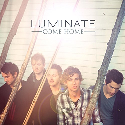 Amazon.com: Come Home : Luminate: Digital Music