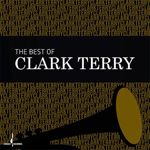 Play The Best of Clark Terry by Clark Terry on Amazon Music