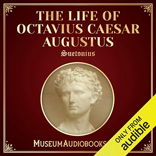 Biography Of Augustus Octavius