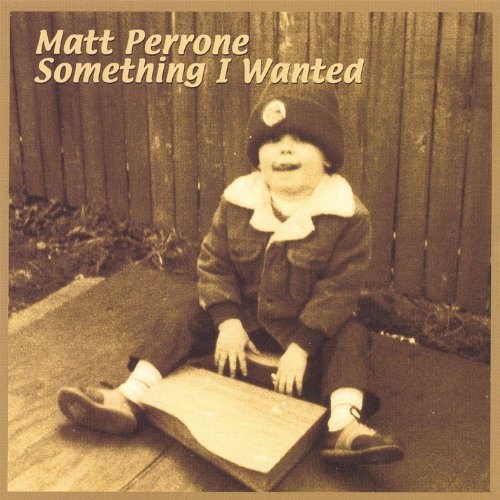 Amazon.com: Something I Wanted : Matt Perrone: Digital Music
