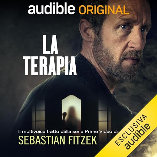 La terapia: Il multivoice tratto dalla serie Prime Video di Sebastian ...