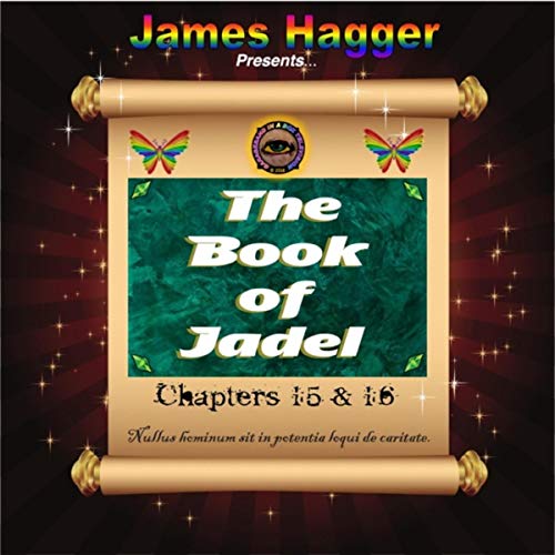 Play The Book of Jadel (Chapters 15-16) by James Hagger on Amazon Music