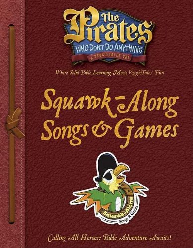 The Pirates Who Don't Do Anything Squawk-Along Songs and Games (The ...