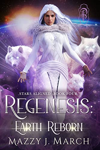 Regenesis: Earth Reborn (Stars Aligned Book 4) - Kindle edition by ...