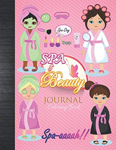 Spa & Beauty Journal Coloring Book: Cute Little Girls Spa Day Party ...