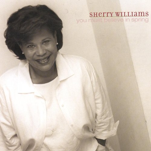 Amazon.com: You Must Believe In Spring : Sherry Williams: Digital Music