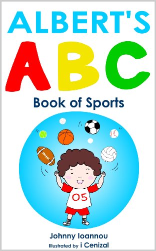 Albert's ABC Book of Sports (Albert's Alphabet Adventures 1) - Kindle ...