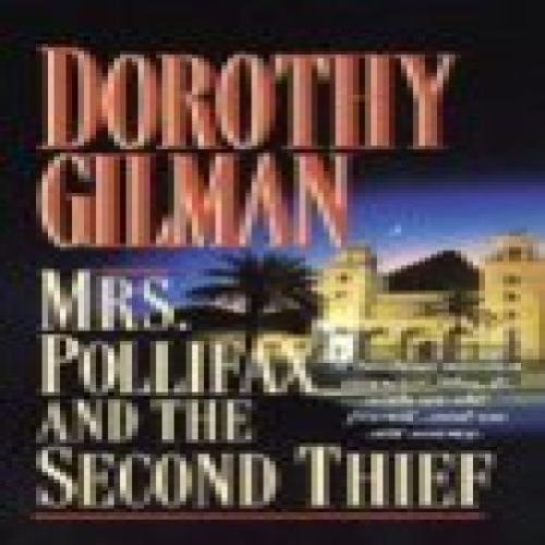 Mrs. Pollifax and the Second Thief - Mrs. Pollifax, Innocent Tourist ...